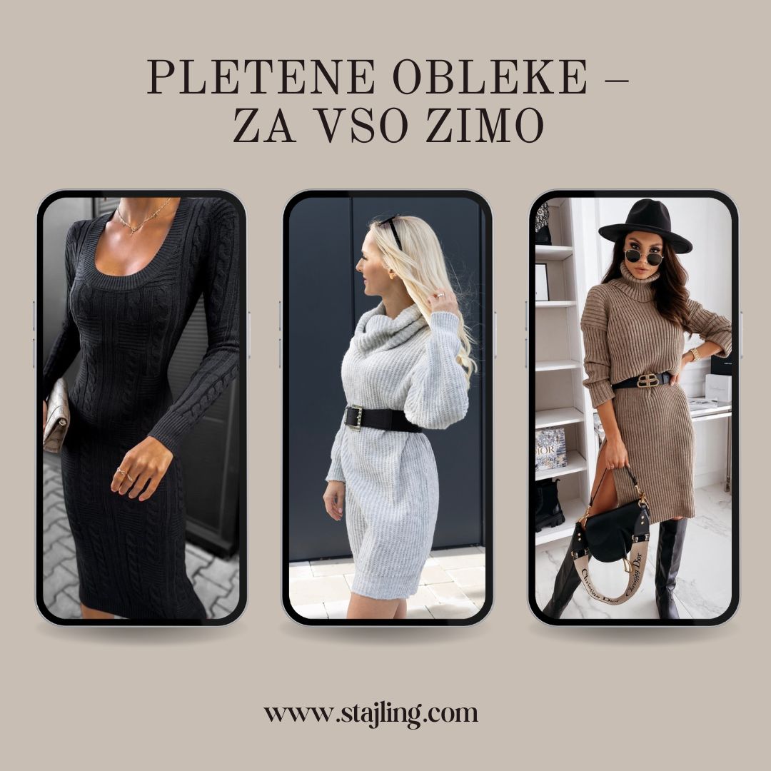 PLETENE OBLEKE – ZA VSO ZIMO | Stajling